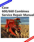 Case 600/660 Combines Service Repair Manual | A Factory book Store